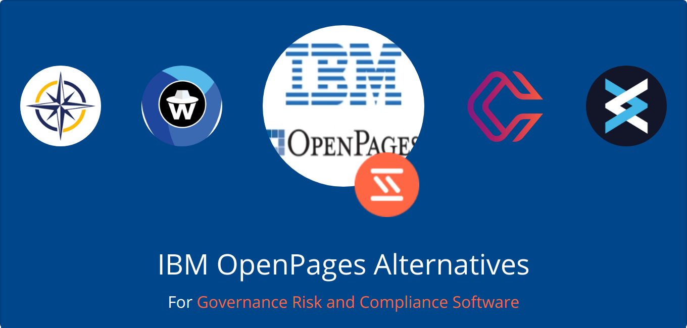 Best IBM OpenPages Alternatives From Around The Web Best IBM OpenPages Alternatives From Around The Web